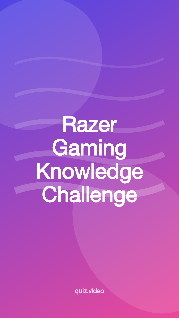 Razer Gaming Knowledge Challenge - Interactive Quiz | Quiz.video