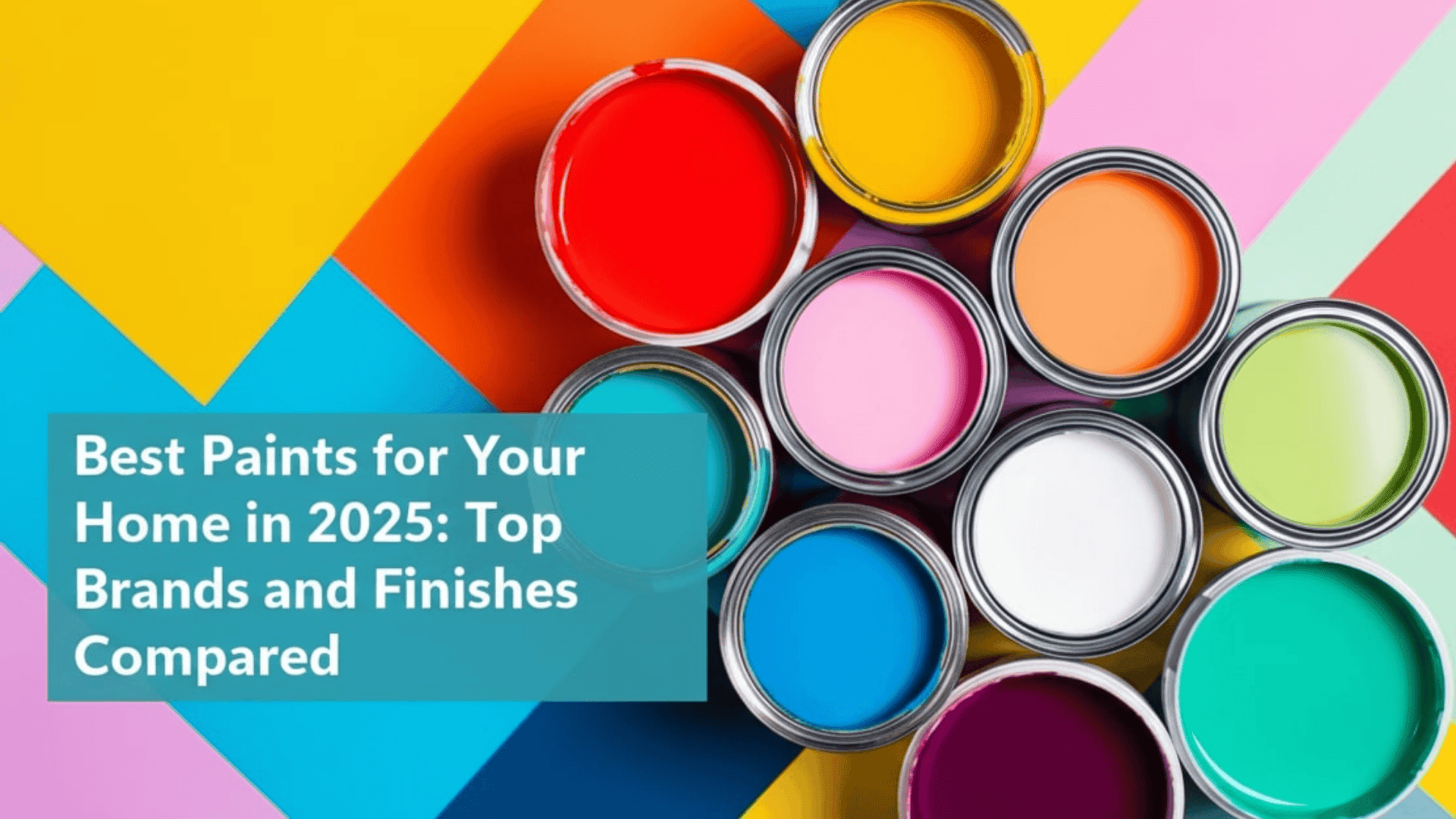 Best Paints for Your Home in 2025: Top Brands and Finishes Compared